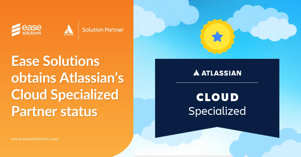 Ease Solutions Becomes an Official Atlassian Specialized Partner in ...