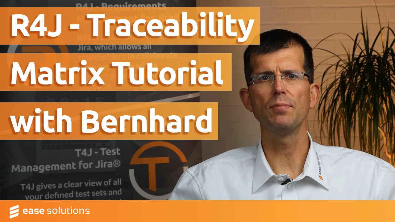 R4J Traceability Matrix Tutorial — ease solutions